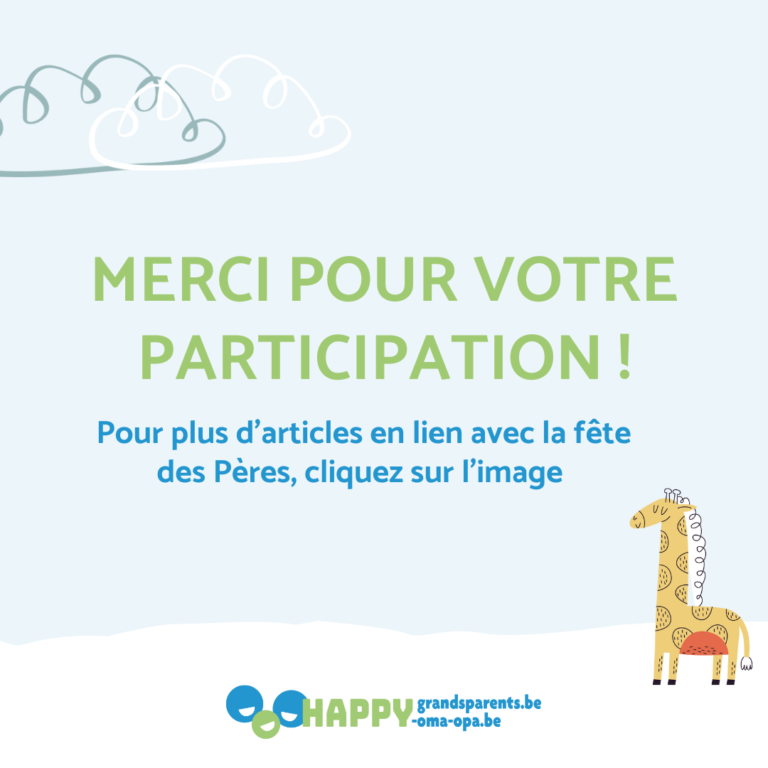 Merci pour votre participation ! - HappyGrandsParents.be